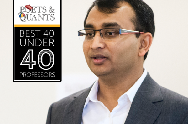 Poets&Quants | 2017 Best 40 Under 40 Professors: Mohammad Saifur Rahman, Purdue University ...